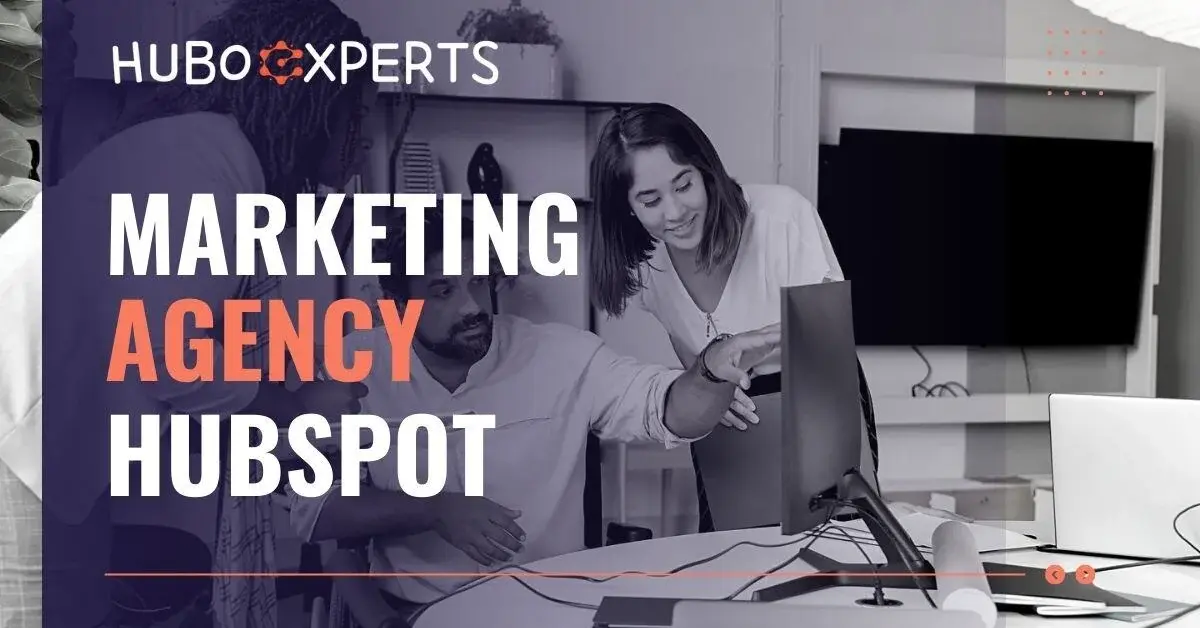Boost Lead Generation with Marketing Agency HubSpot Tools